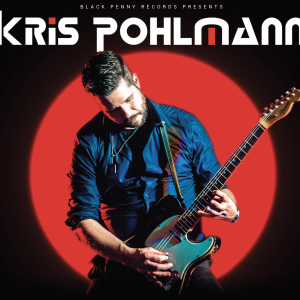 Kris Pohlmann | Award Winning Blues-Rock Musician
